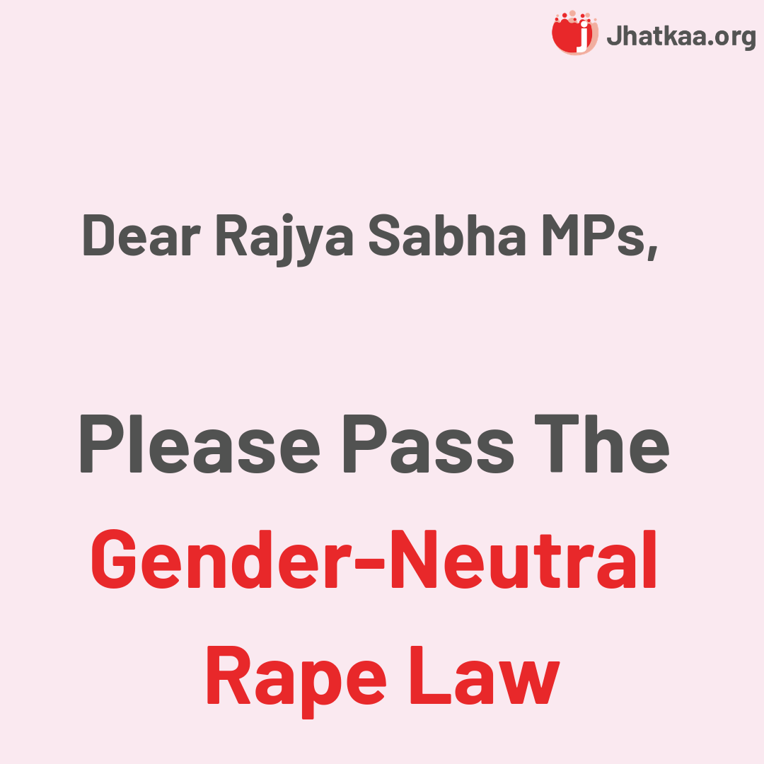 Pass gender-neutral rape bill